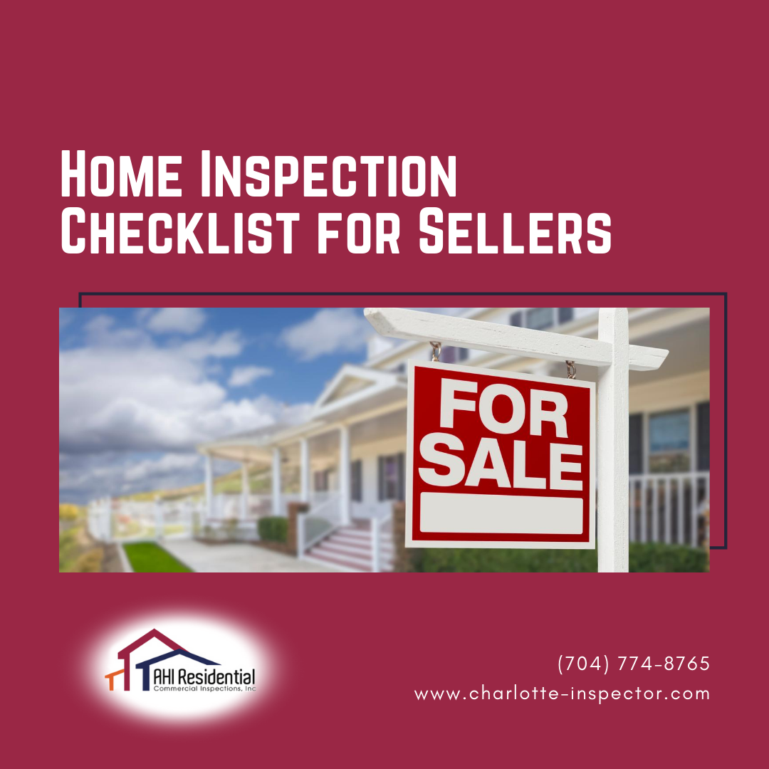 Home Inspection Checklist for Sellers | Home Inspection in Charlotte NC