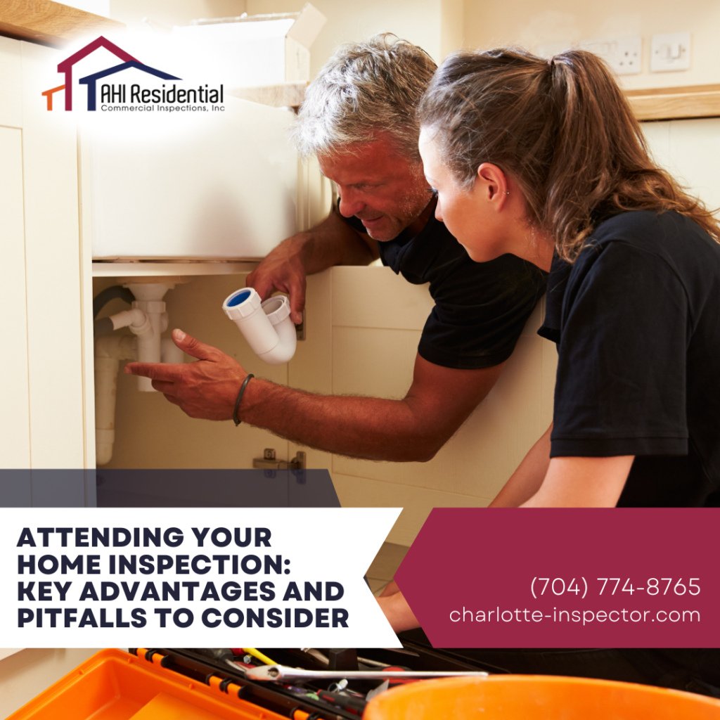 Attending Your Home Inspection: Key Advantages And Pitfalls To Consider ...
